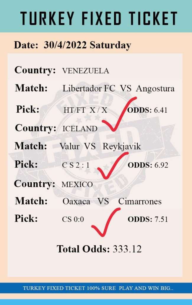 Turkey Fixed Ticket 30/4/2022 - Time to Win